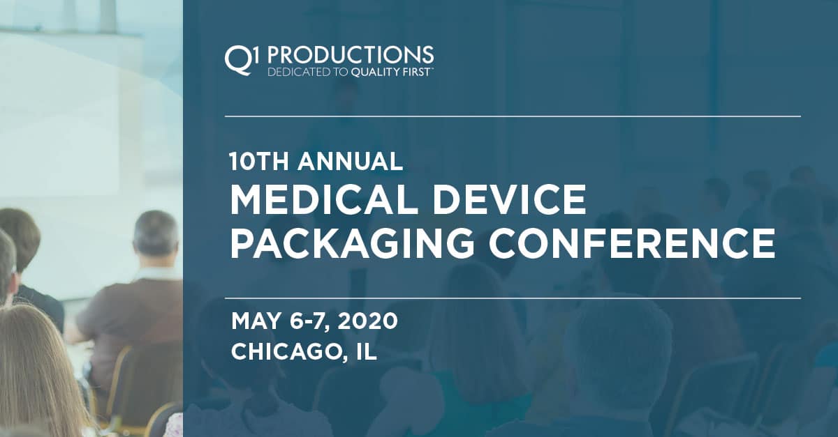 9th Annual Innovations in Medical Device Packaging Conference - Q1 ...