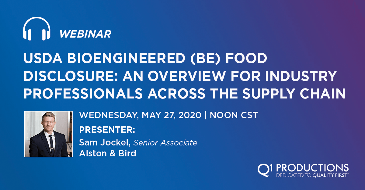 Webinar - USDA Bioengineered (BE) Food Disclosure: An Overview for ...