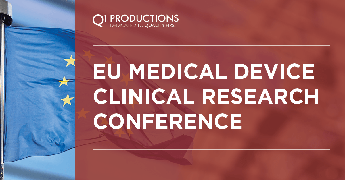 13th Annual EU Medical Device Clinical Research Conference - Q1 Productions