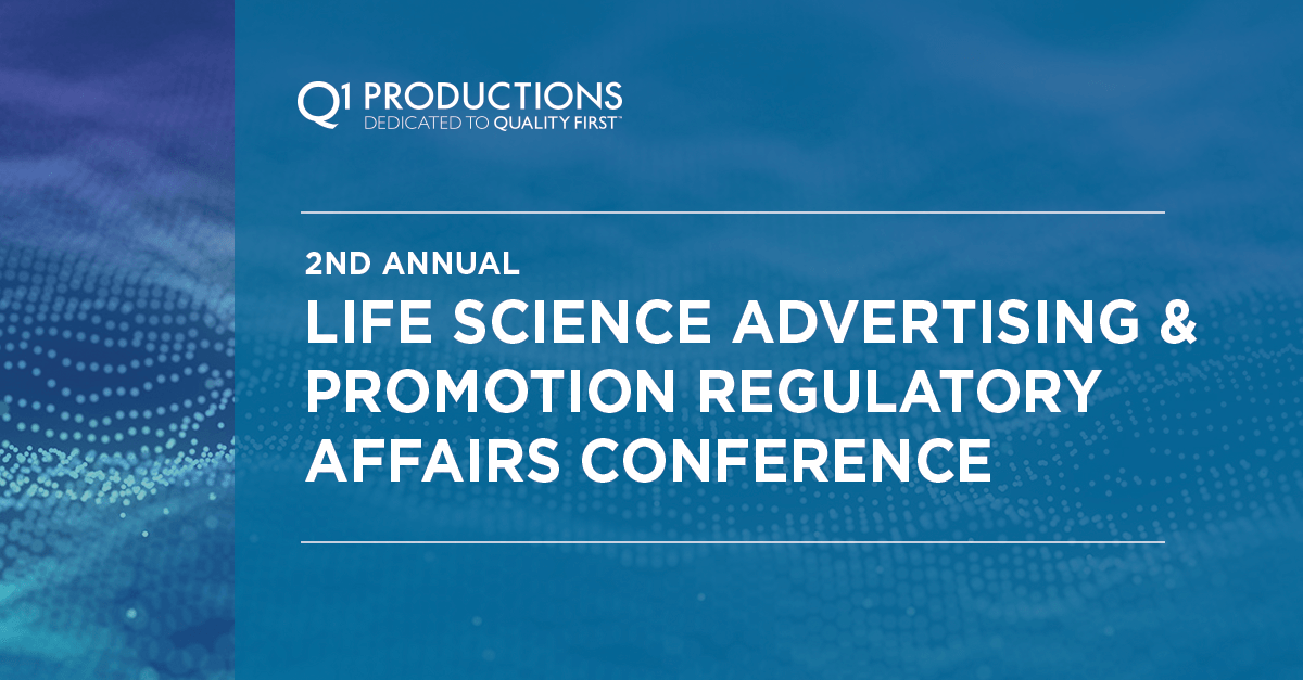 2nd Annual Life Science Advertising & Promotion Regulatory Affairs ...