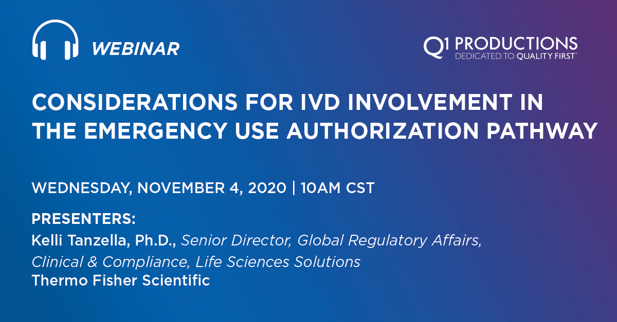 Considerations for IVD Involvement in the Emergency Use Authorization ...
