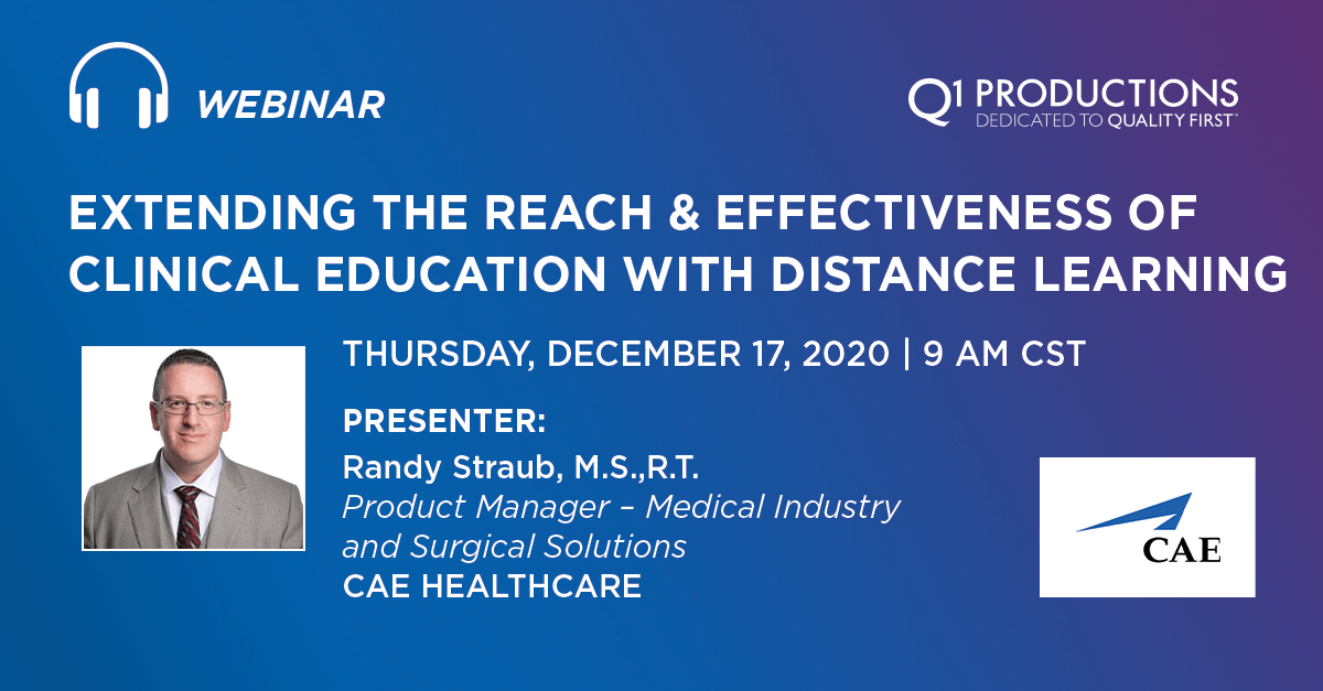Extending the Reach & Effectiveness of Clinical Education with Distance ...