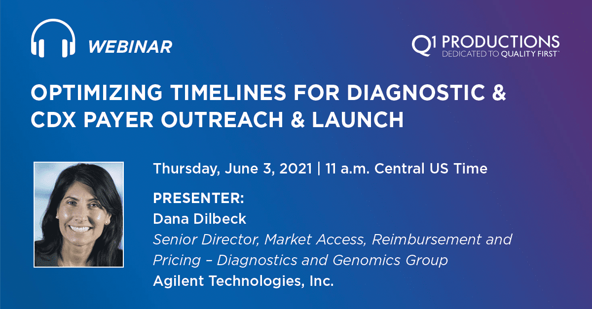 Optimizing Timelines for Diagnostic & CDx Payer Outreach & Launch - Q1 ...
