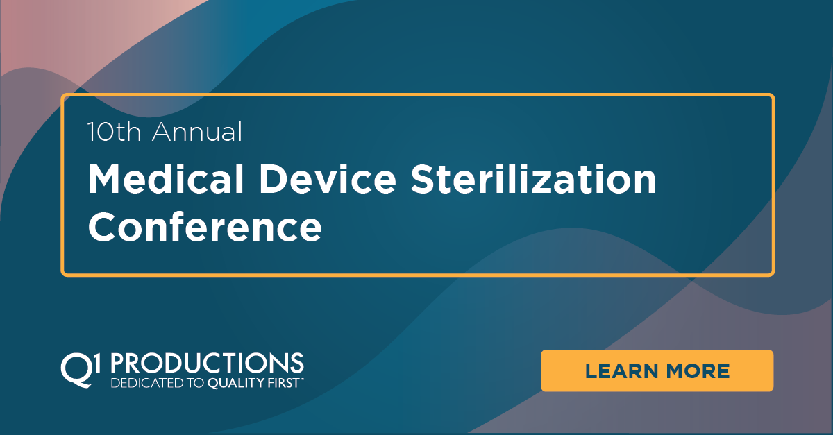 11th Annual Medical Device Sterilization Conference - Q1 Productions