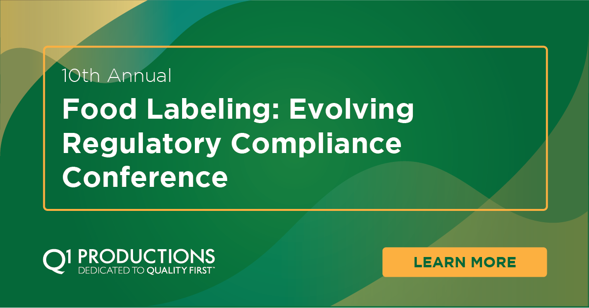 Food Labeling: Evolving Regulatory Compliance Professional Training ...
