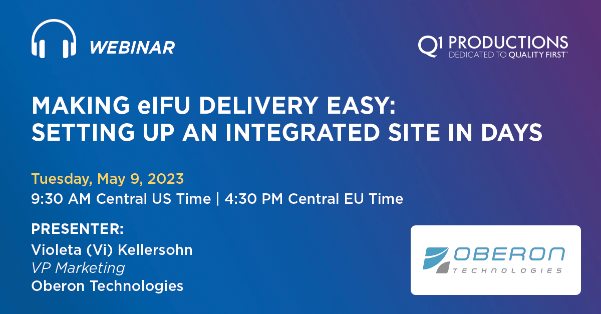 MAKING eIFU DELIVERY EASY: SETTING UP AN INTEGRATED SITE IN DAYS - Q1 ...