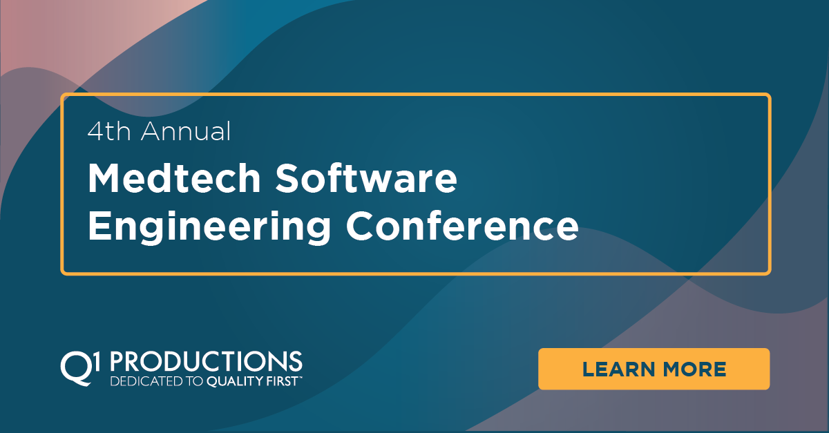 4th Annual Medtech Software Engineering Conference - Q1 Productions