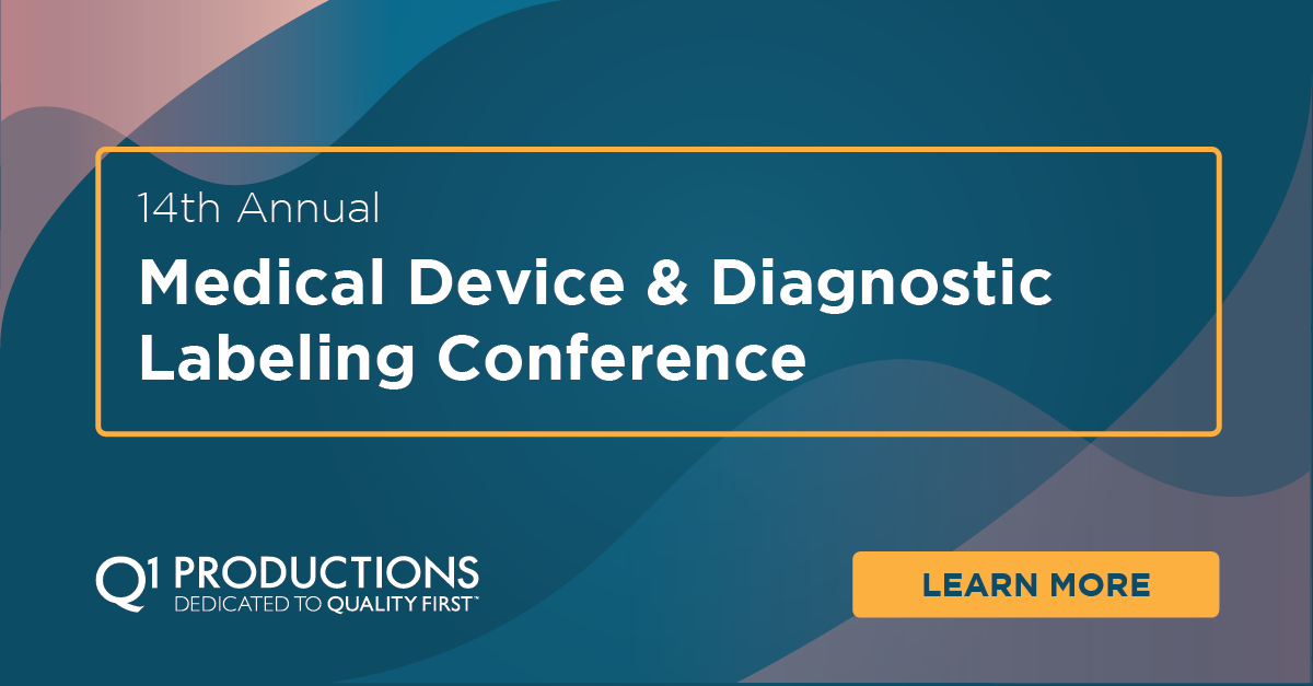 Medical Device and Diagnostic Labeling - Q1 Productions